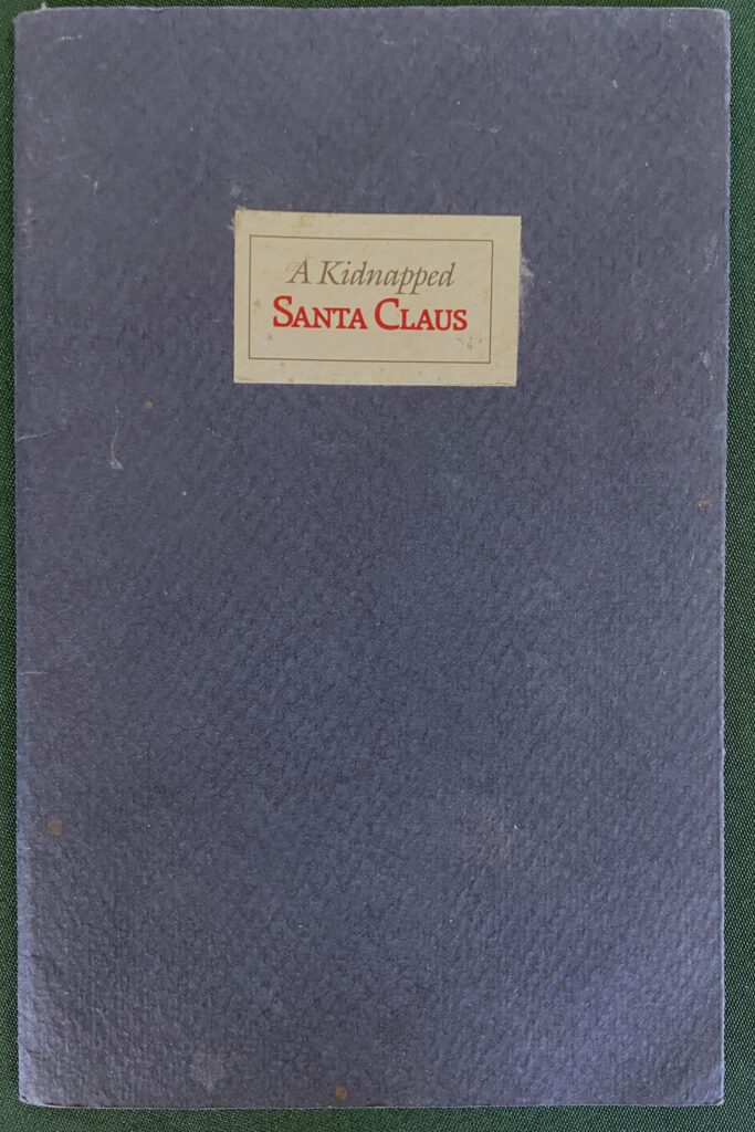 Sold: A Kidnapped Santa Claus 1986 Private Press Keepsake Edition L ...